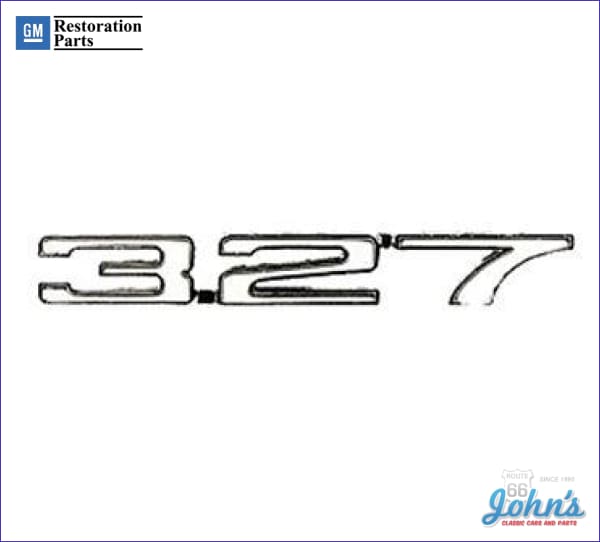 "327" Fender Emblem- RH. GM Licensed Reproduction. for Camaro – John's ...