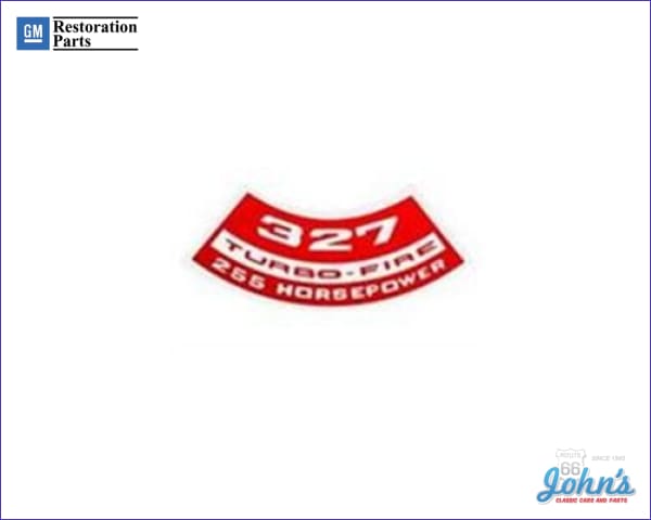 Air Cleaner Decal, 327 Turbo-Fire 255hp. for Chevelle El Camino Chevy ...