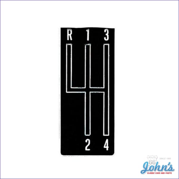 Console Shifter Plate Shift Pattern- 4sp. GM Licensed Reproduction. fo ...