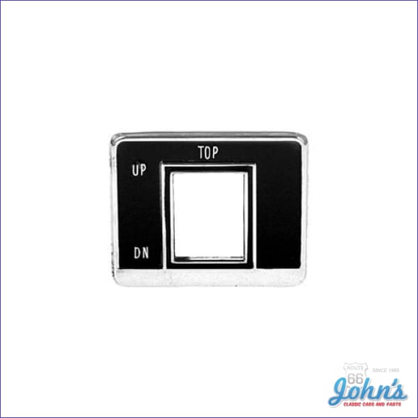 Convertible Power Top Switch Bezel, without Rear Window Defogger. for ...