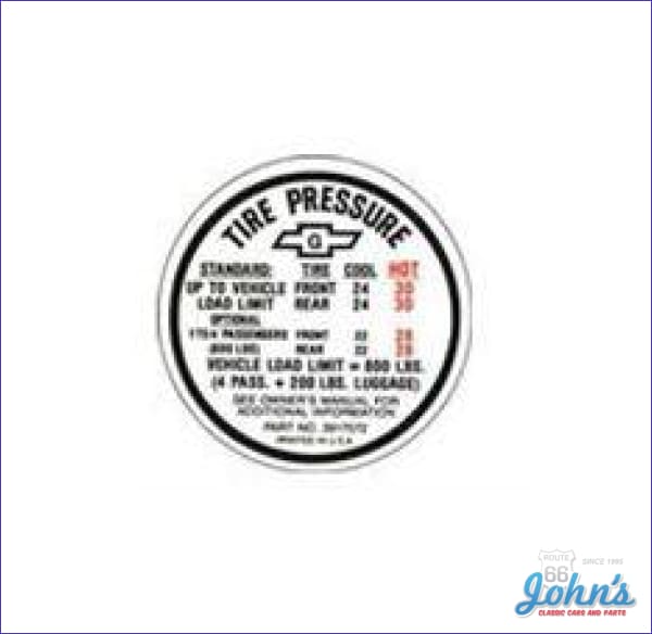 Tire Pressure Decal- Regular, After 11-16-66 for Camaro – John's ...